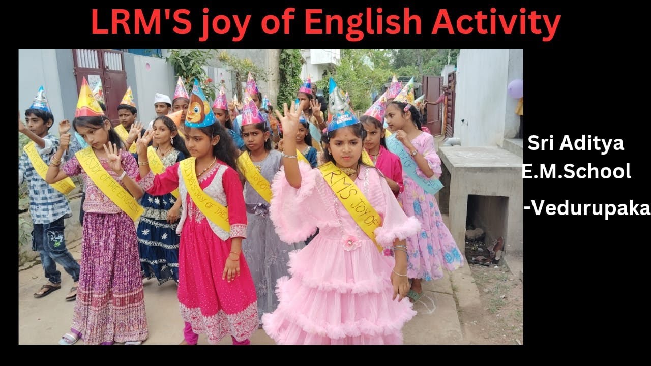LRM'S and ADITYA joy of English Activity with recreational songs | Sri ...