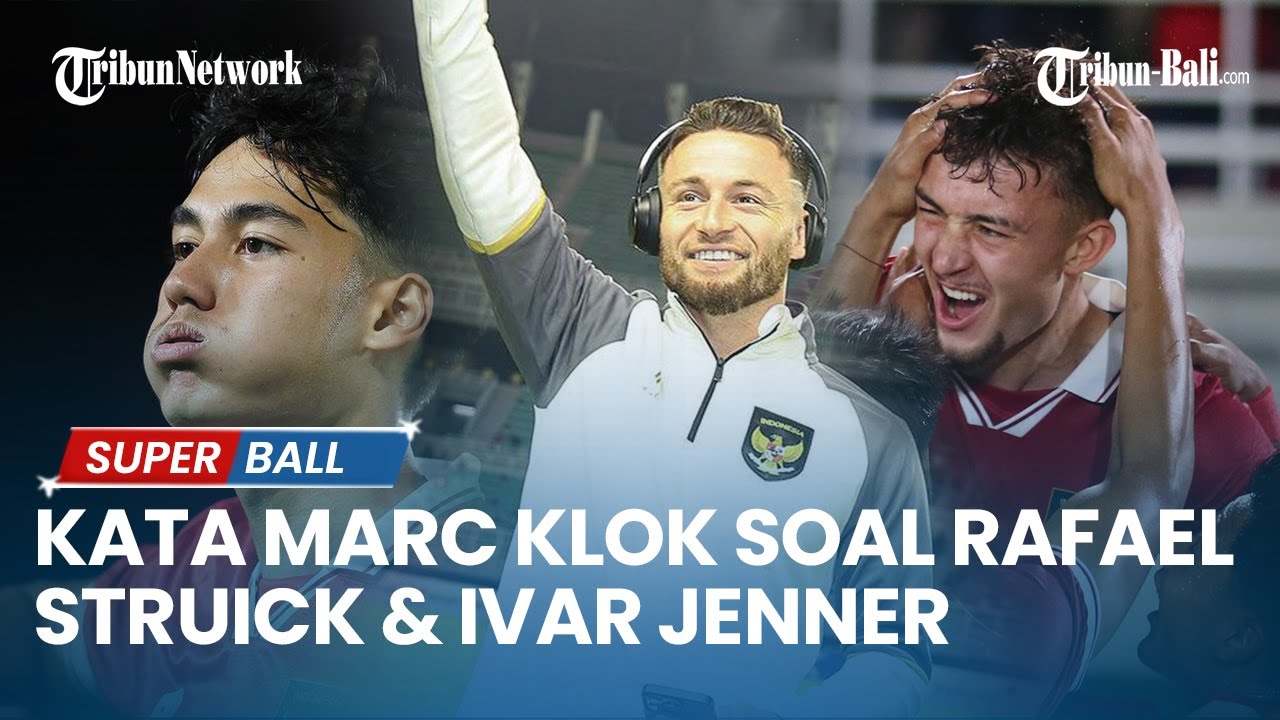 Kata Marc Klok Soal Penampilan Rafael Struick dan Ivar Jenner di Timnas ...