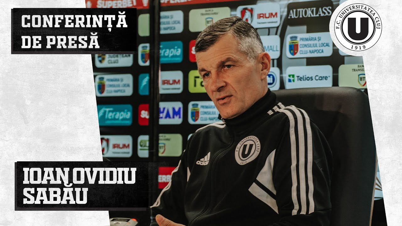 CONFERINȚĂ DE PRESĂ | Ioan Ovidiu Sabău înaintea partidei cu FC ...