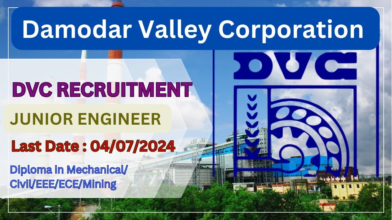 Damodar Valley Corporation DVC Recruitment | Junior Engineer | Freshers ...