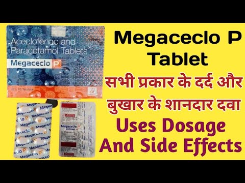 Megaceclo P Tablet Uses | Aceclofenac & Paracetamol Tablets | दर्द और ...