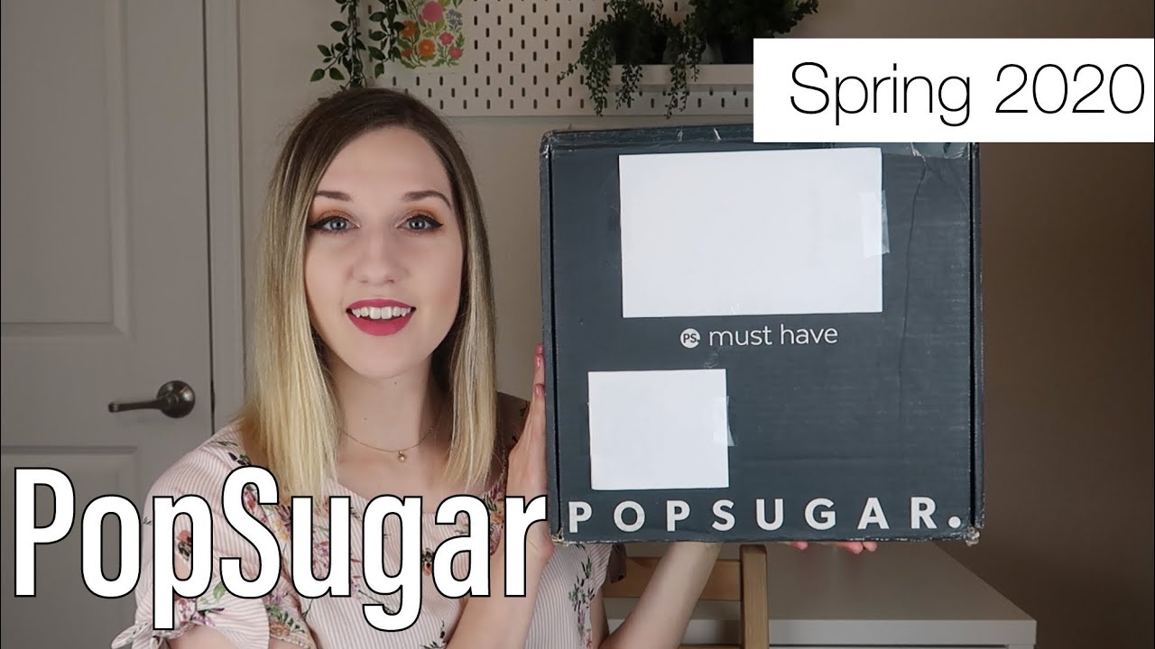 PopSugar Must Have | Spring 2020 - YouTube