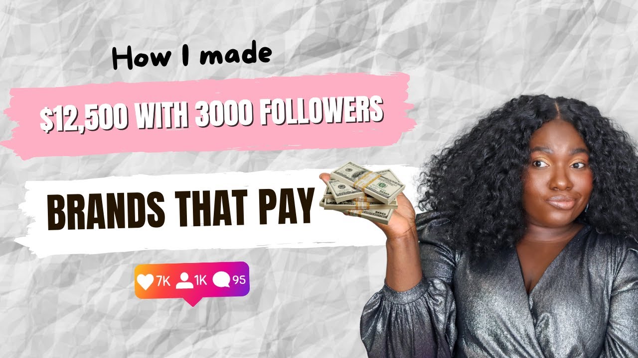 How I Made Over $10,000 with 3000 Followers | Tips To Getting Paid ...