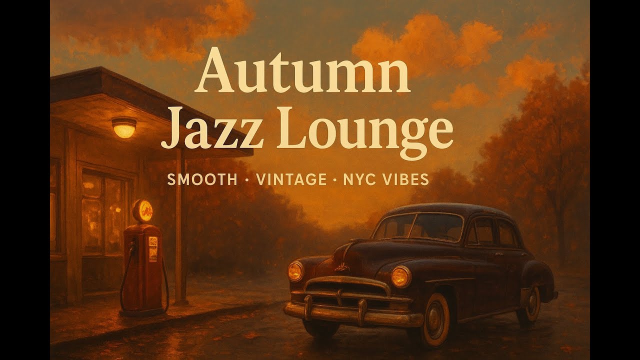 Autumn Highway Jazz 🚗🍁 | Vintage Roadside Café & Smooth Jazz Vibes ...