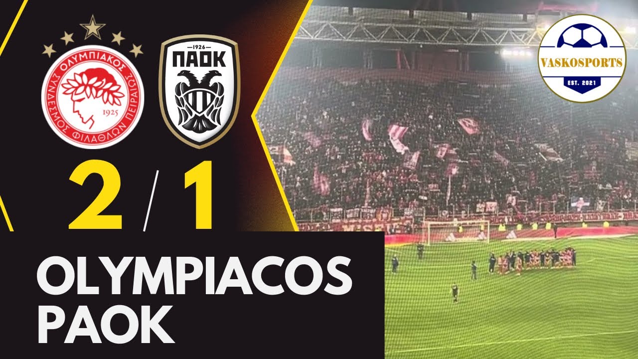 ΟΛΥΜΠΙΑΚΟΣ - ΠΑΟΚ 2-1 | Η ΑΠΟΘΕΩΣΗ ΜΕΤΑ ΤΗΝ ΝΙΚΗ ΤΩΝ ΕΡΥΘΡΟΛΕΥΚΩΝ ΜΕΣΑ ...