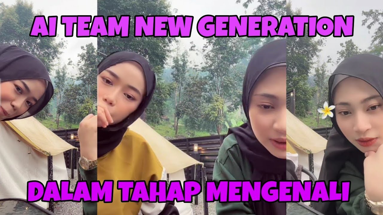 Ai team new generation 2025, masih dalam sesi mengenali.... - YouTube