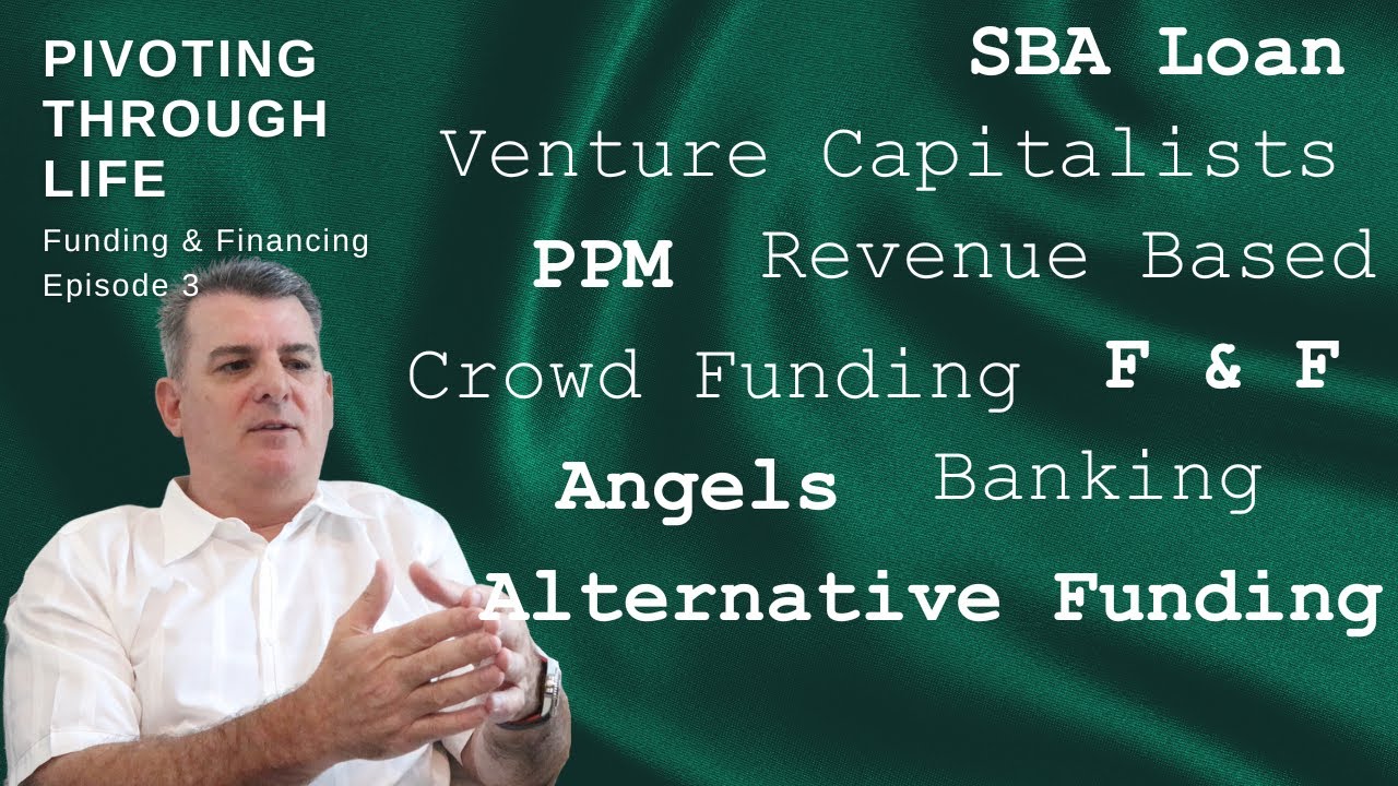 Pivoting Through Life | Funding & Financing | 6 ways to fund your ...