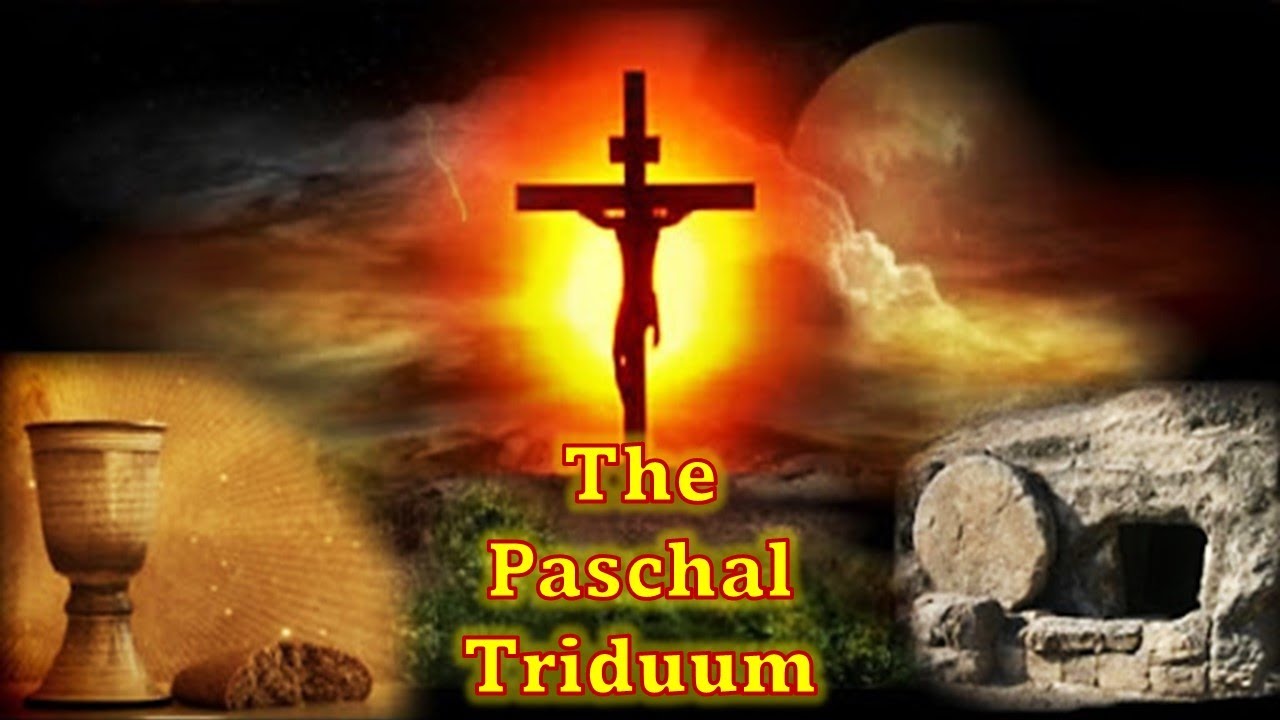The Paschal Triduum - YouTube