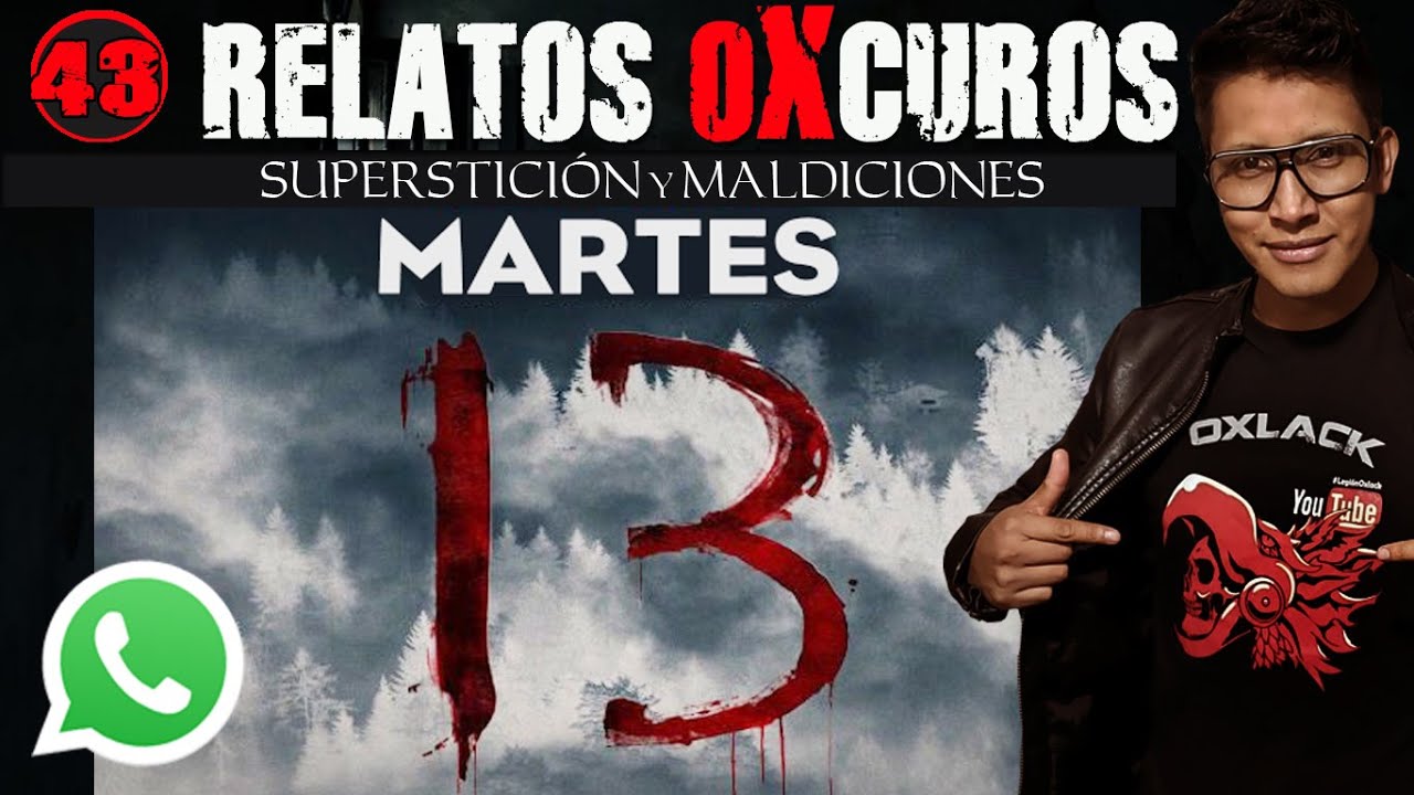 ¿ POR QUÉ EL MARTES 13 ES UN DIA MALDITO ? / RELATOS OXCUROS - YouTube
