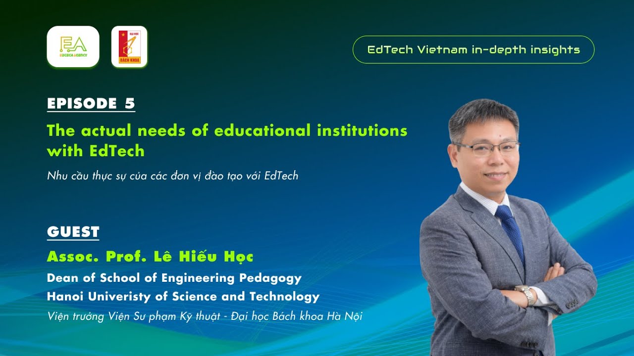 EDTECH VIETNAM - IN-DEPTH INSIGHTS_Episode 5 - YouTube