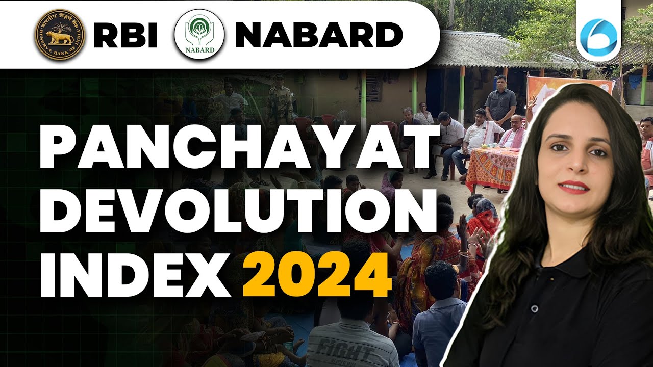 Panchayat Devolution Index 2024 | Highlights & Rankings | RBI Grade B ...