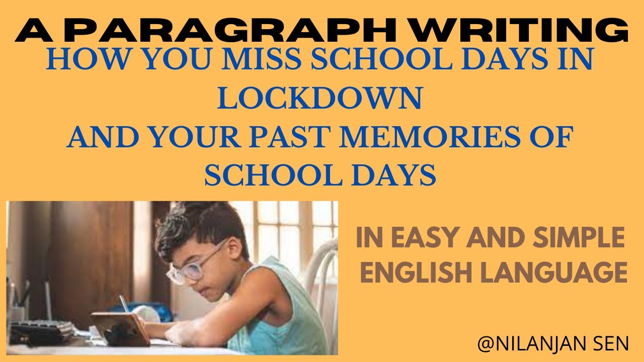 write a paragraph on how you miss school in lockdown | corona pandemic ...
