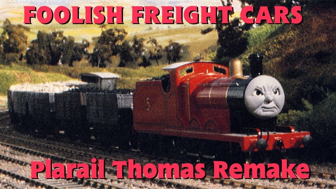 Tomy Foolish Freight Cars (GC-HD) Remake | Ep.78 - YouTube