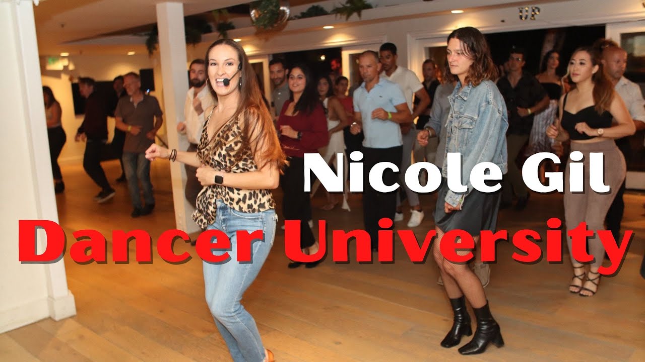 Nicole Gil - Dancer University - YouTube