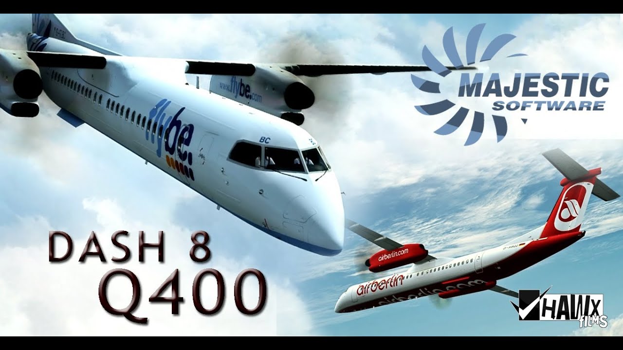 Official Majestic Software Dash 8 Q400 Trailer YouTube