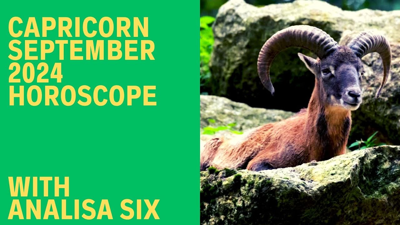 Capricorn September 2024 Horoscope - YouTube