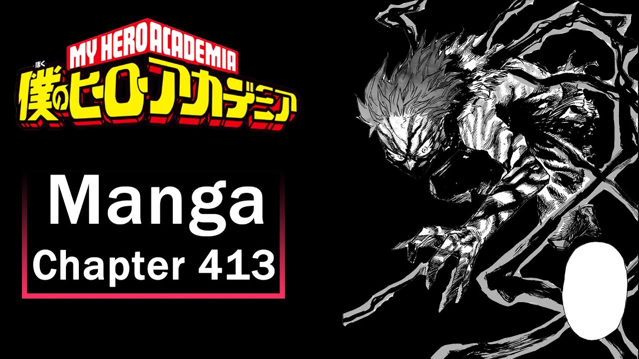 The Biggest Gamble. My Hero Academia: Chapter 413 Reaction & Discussion ...