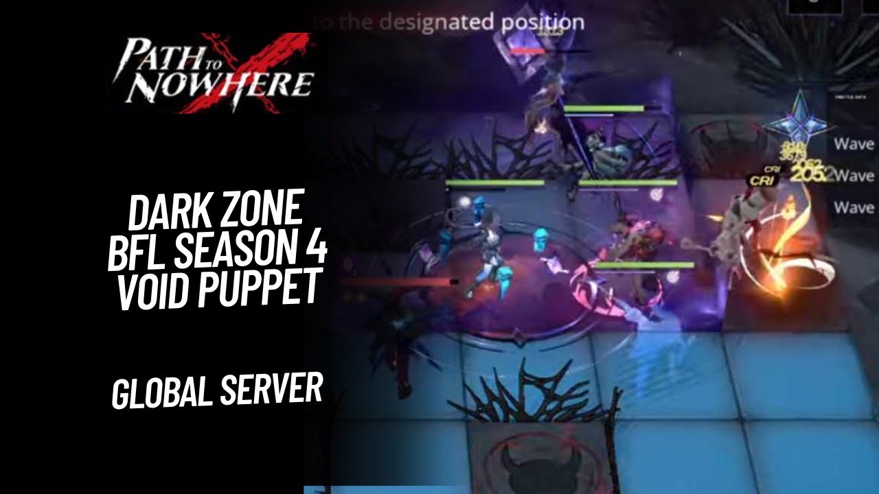 [Path To Nowhere] Dark Zone BFL Season 4 - Void Puppet - 240k+ Asia - YouTube