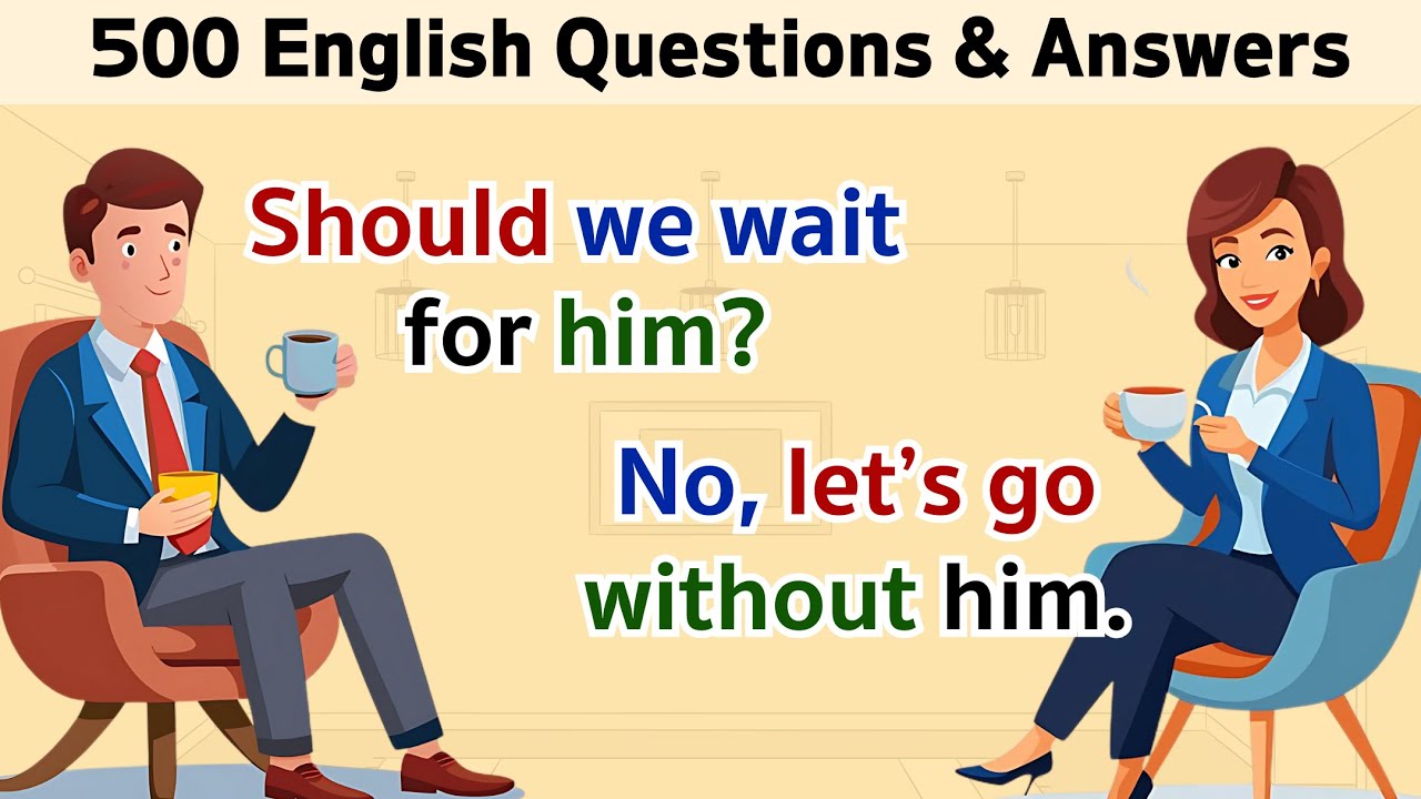 500 Simple Questions And Answers English Speaking Practice Everyday ...