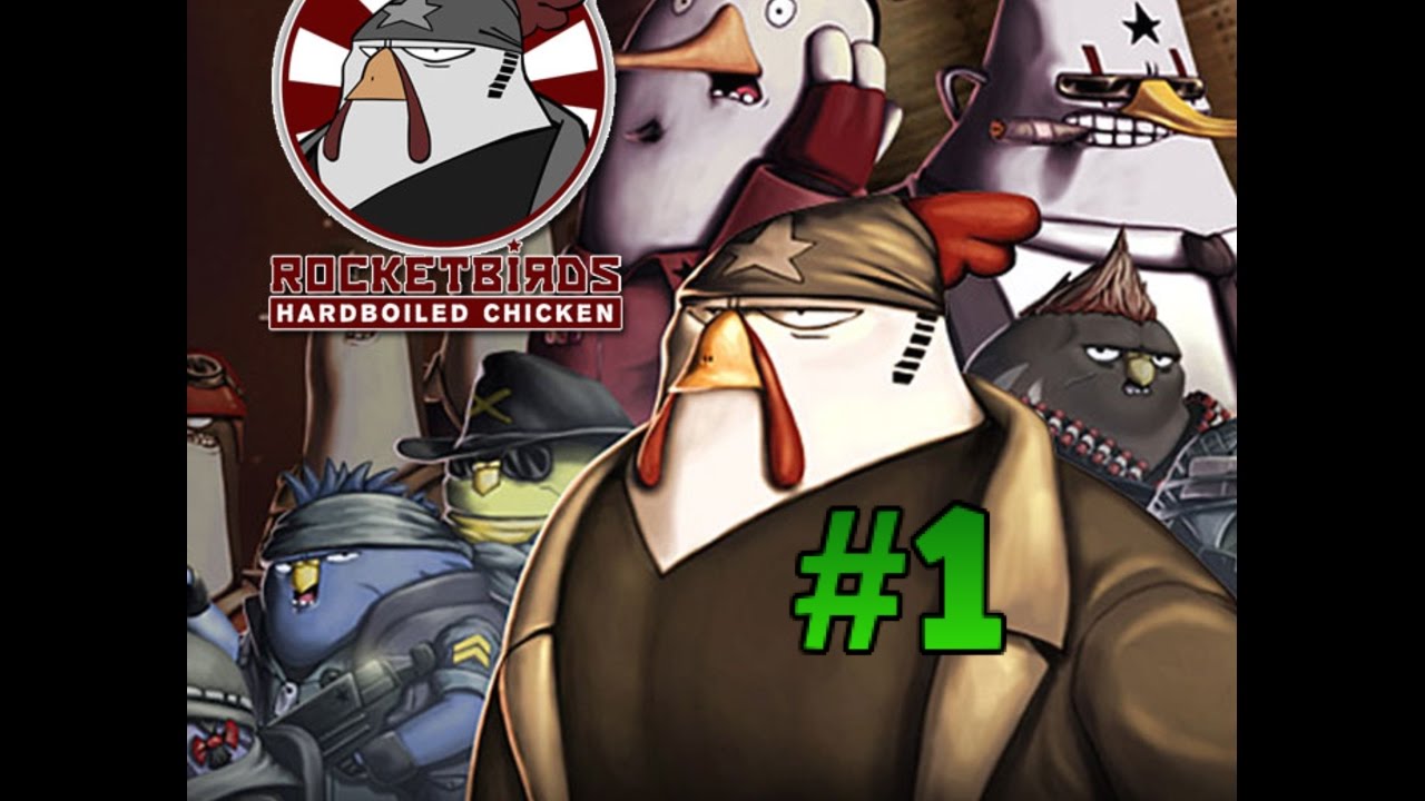 Rocketbirds Hardboiled Chicken #1 - YouTube