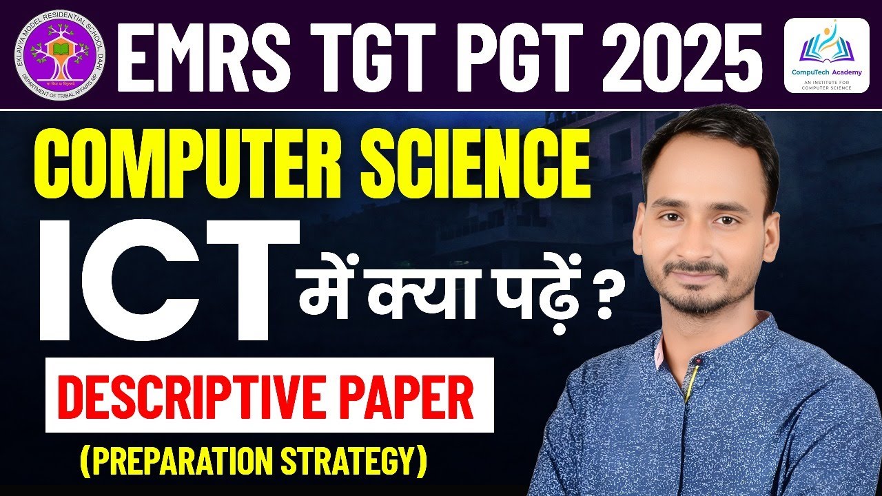 EMRS & KVS TGT PGT 2025 | ICT Important Topics | EMRS TGT PGT Descriptive Paper Preparation ...