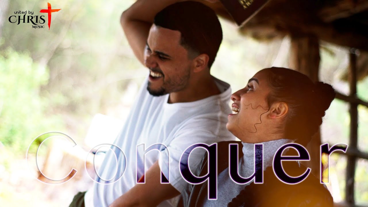 Conquer- United by Christ (Official Music Video) - YouTube
