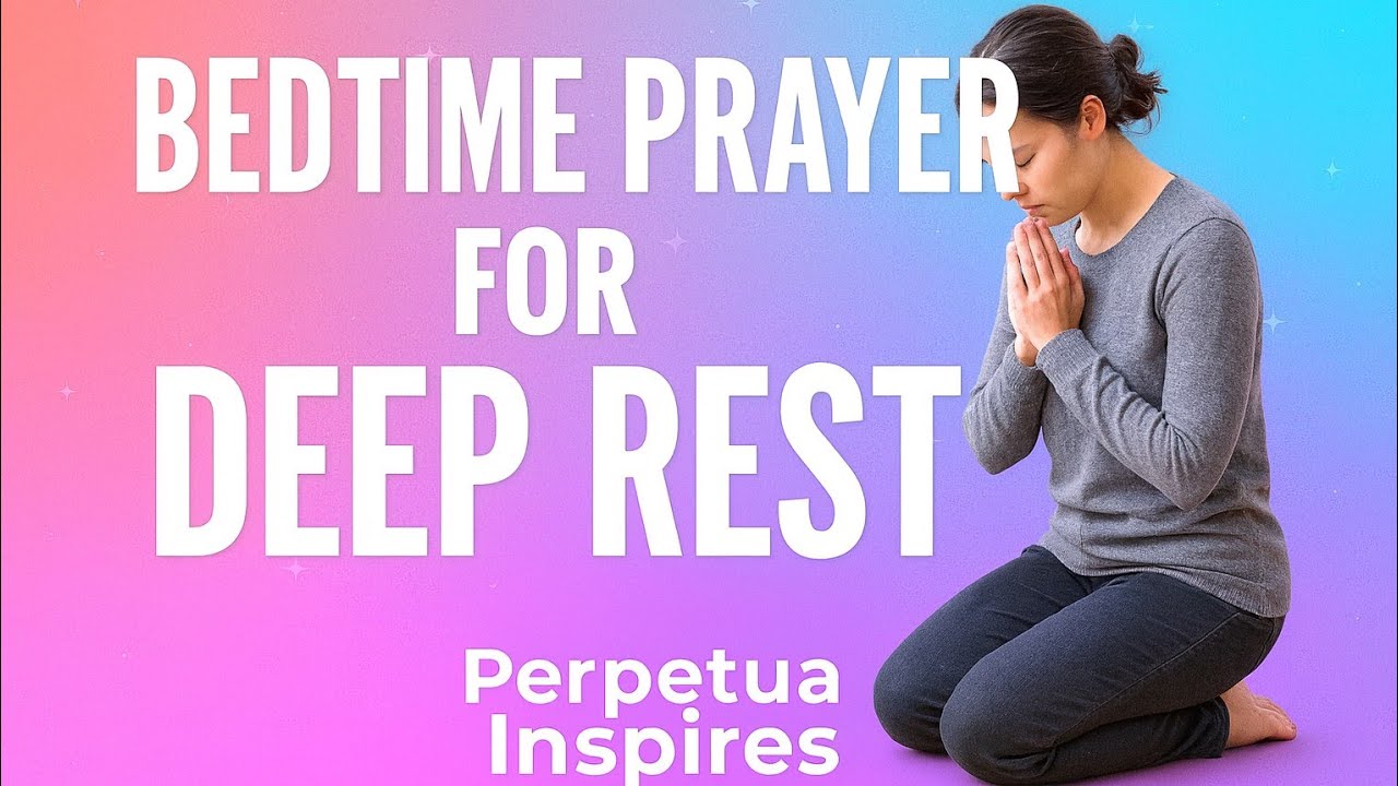 PEACEFUL BEDTIME PRAYER 🌙 | Deep Rest, Calm Spirit & God’s Protection ...