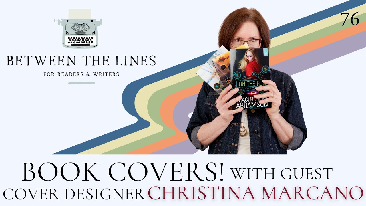 The Inside Scoop on Book Covers! w/ Christina Marcano | Episode 76 ...