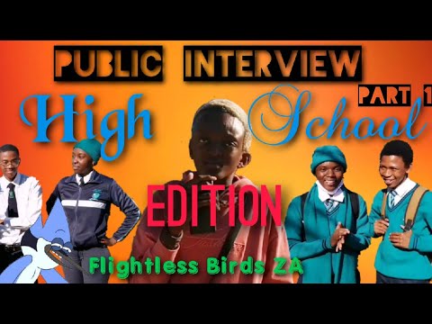 Public interview: High school edition _ Sol Plaatje Secondary School | Part 1| FlightlessBirdsZA 🐧 |