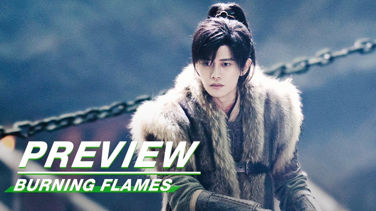 EP3 Preview:Wu Geng Turns Into a Agou and Wakes Up | Burning Flames ...