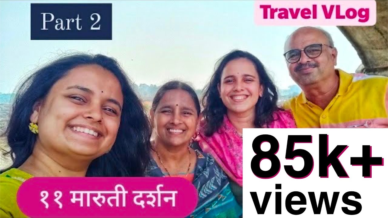 11 Maruti Darshan | Part 2 | Travel VLog | Mugdha Vaishampayan - YouTube