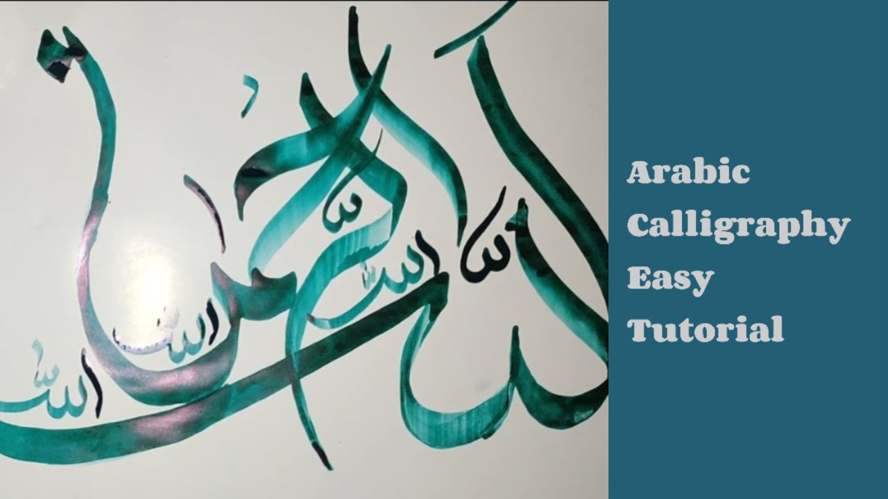 Arabic calligraphy | Easy Tutorial for Beginners| Easy and Elegant ...