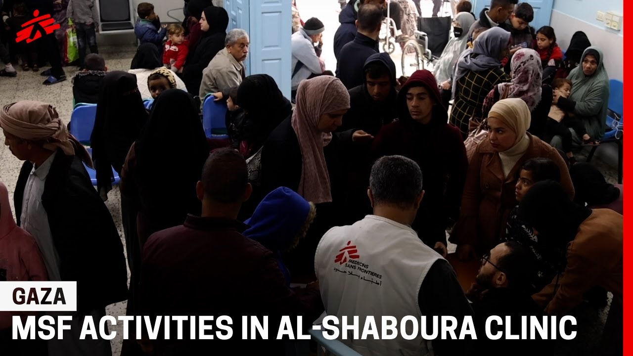 MSF activities in Al-Shaboura Clinic - YouTube