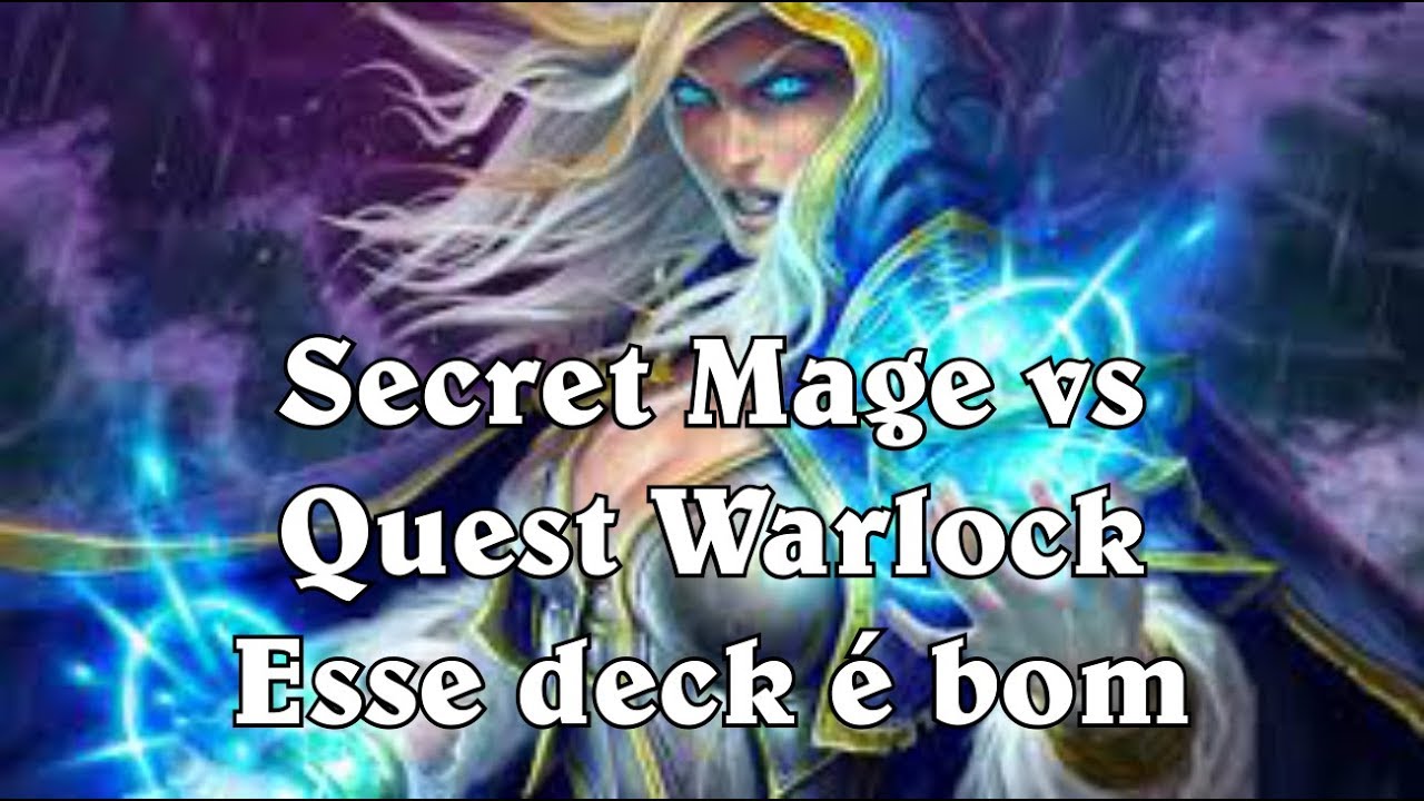 [Hearthstone] Secret Mage vs Quest Warlock - Esse deck é bom - YouTube