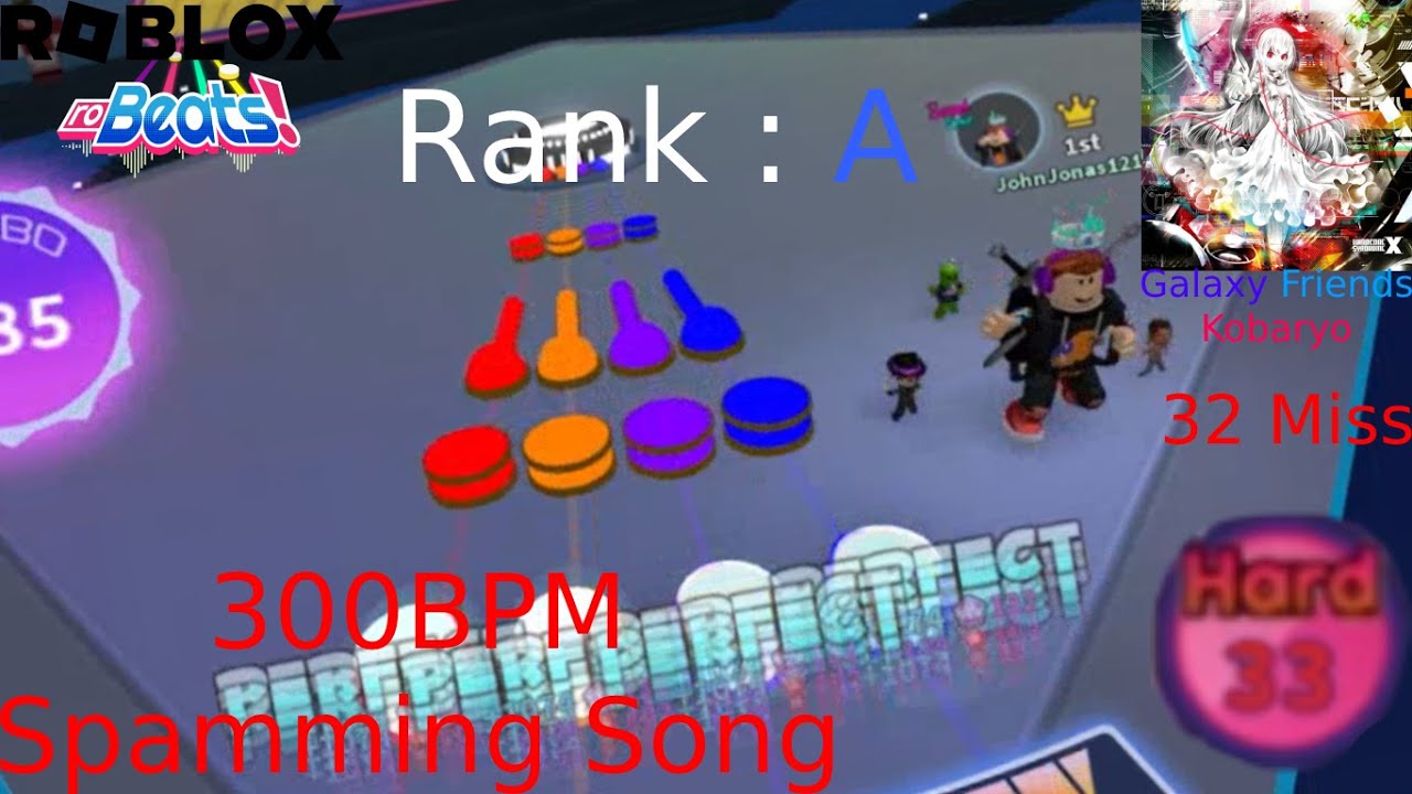 300BPM SONG In ROBLOX Robeats Galaxy Friends (Hard) Difficulty:33 Rank ...