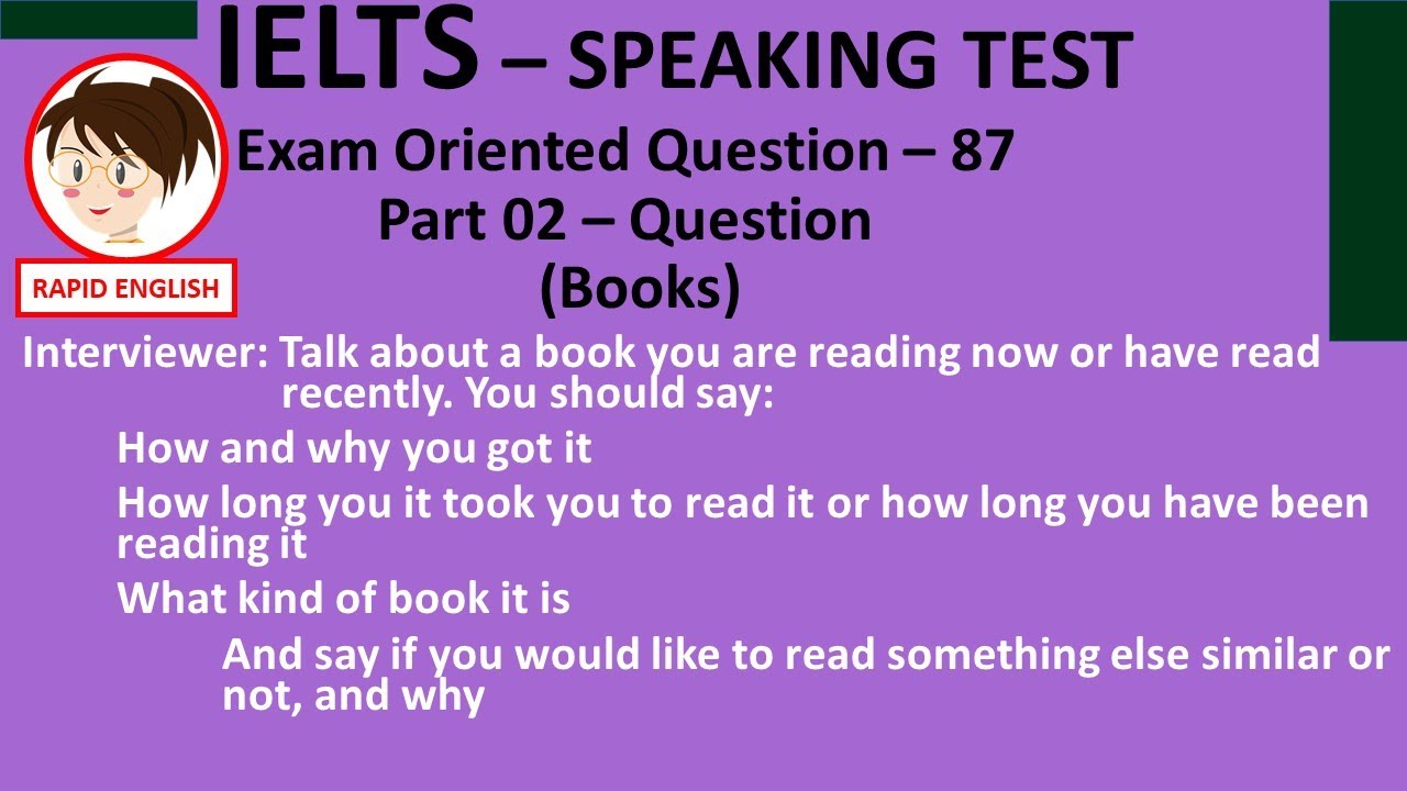 IELTS SPEAKING TEST - 87 Speaking Part 2 Practice 3 - (BOOKS) - YouTube