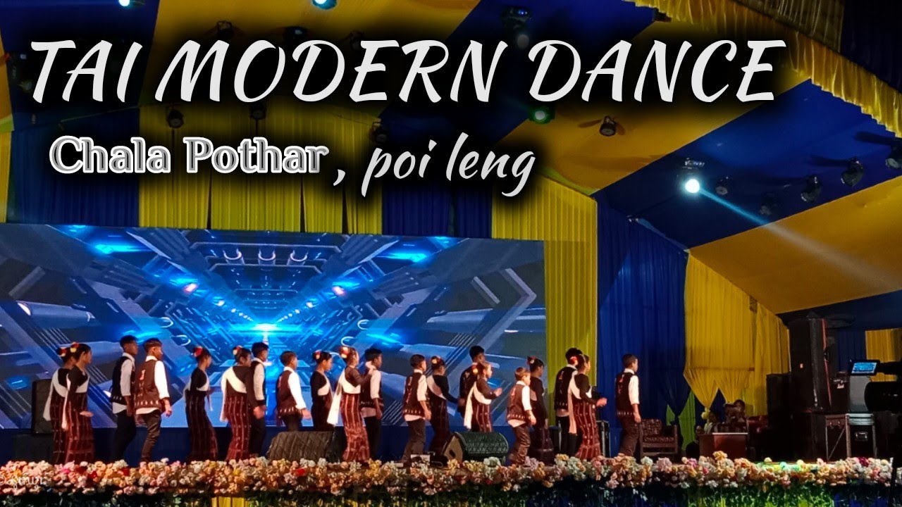 Tai Modern Dance || Poi Leng || Tai Dance || Chala Pothar || Charaideo ...