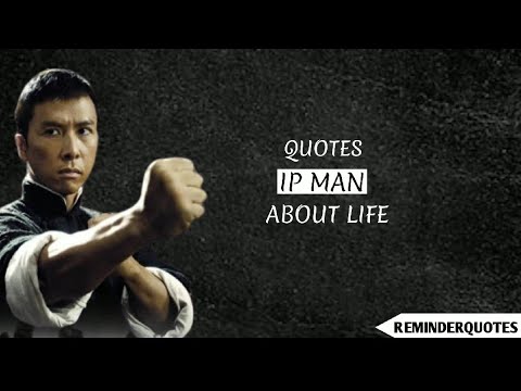 Quotes Of IP MAN - YouTube