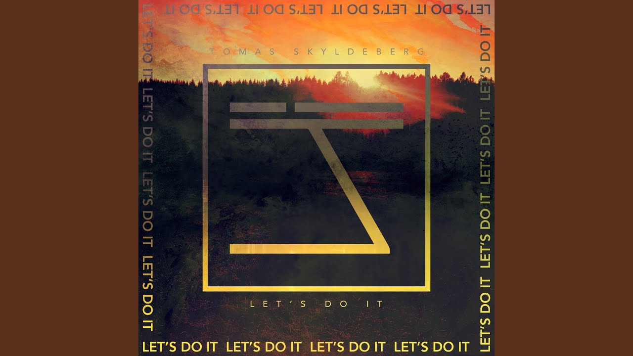 Let´s Do It - YouTube Music