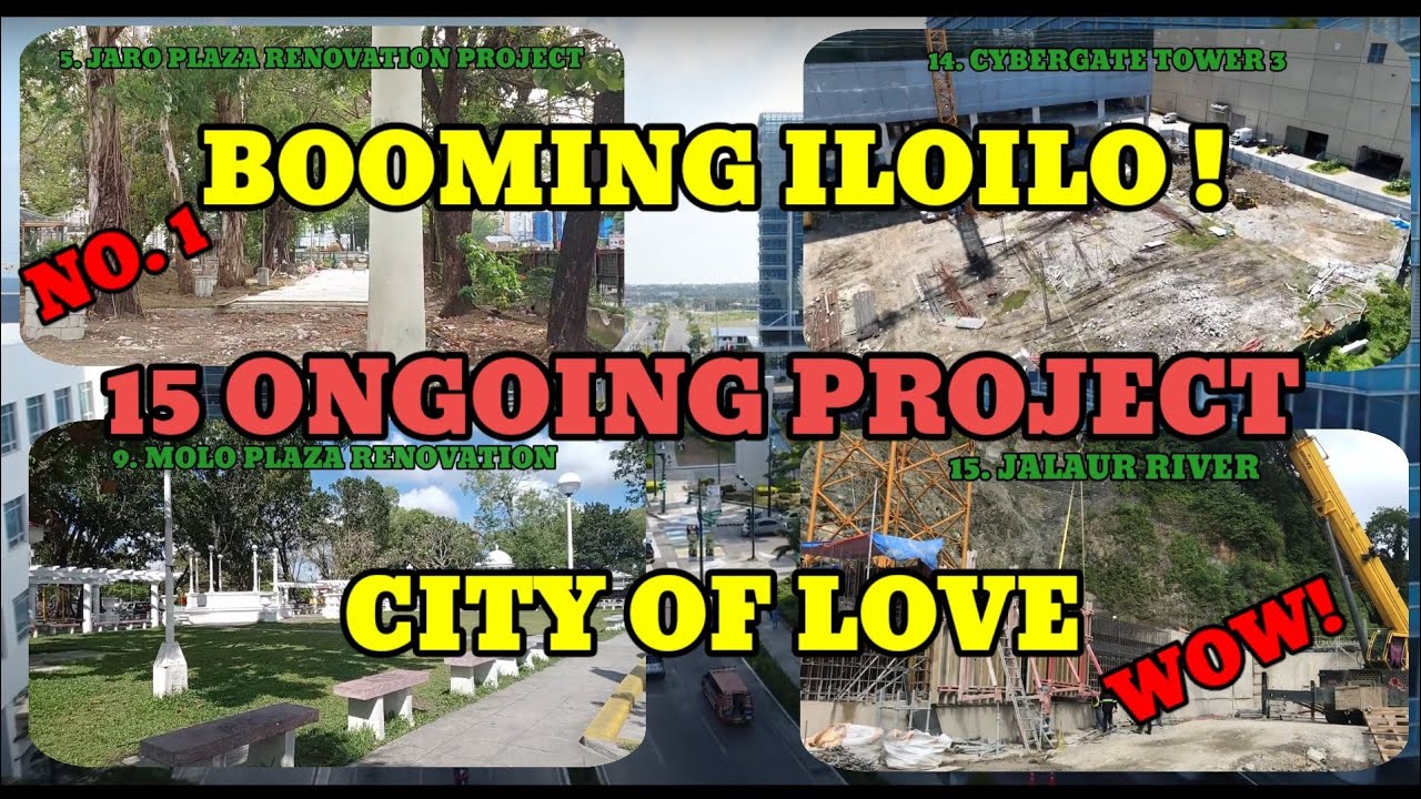 15 Ongoing Project at Iloilo City | Booming City of Love - YouTube