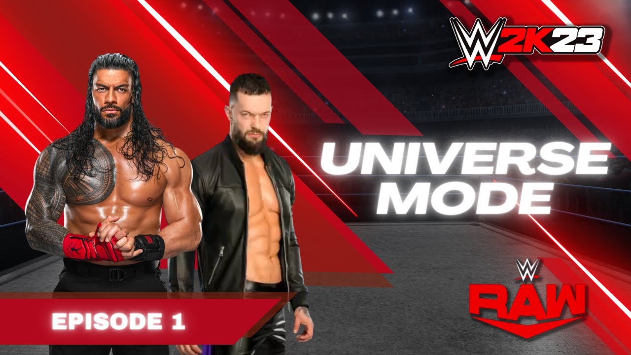 WELCOME TO UNIVERSE MODE! | WWE 2K23 UNIVERSE MODE | Ep 1 - YouTube