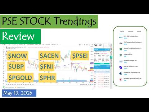 PSE Stock Trendings Review: May 19, 2026