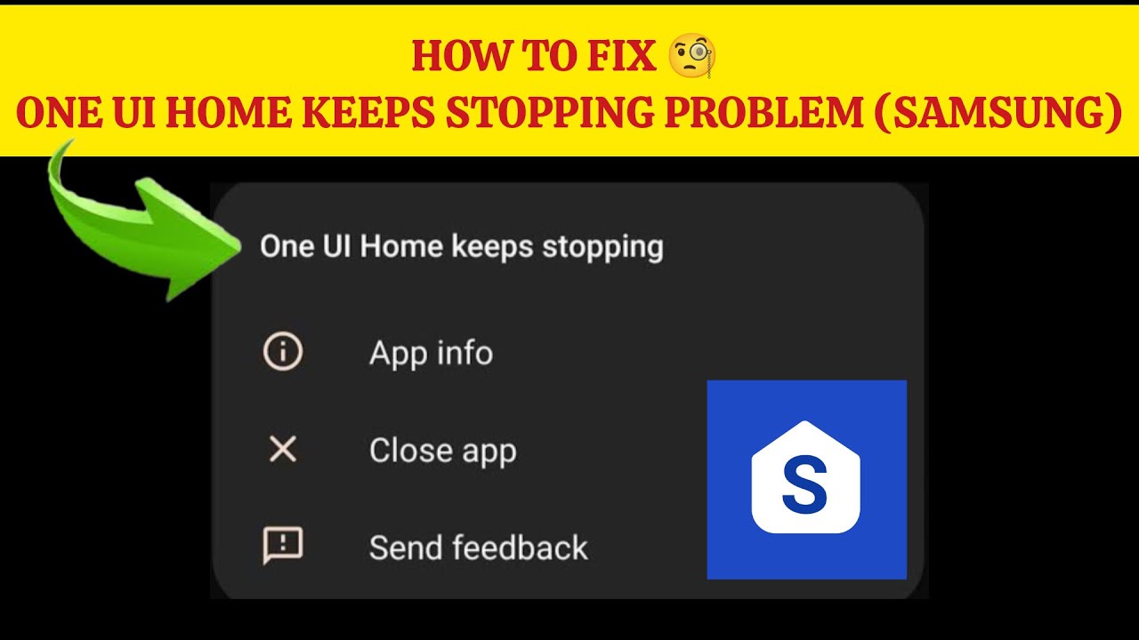 How To Fix "One UI Home Keeps Stopping(Samsung)" Problem|| Tech Issues ...