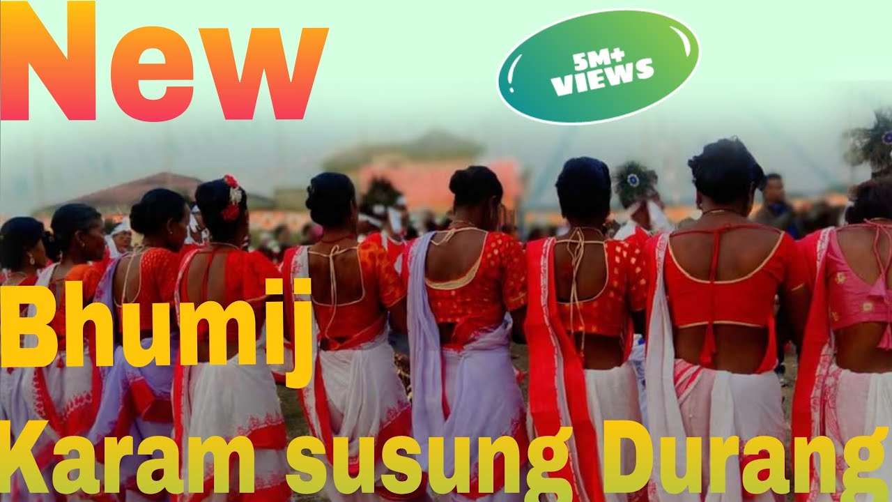 Bhumij song ll Bhumij karam. susung Durang ll Bhumij program ll - YouTube