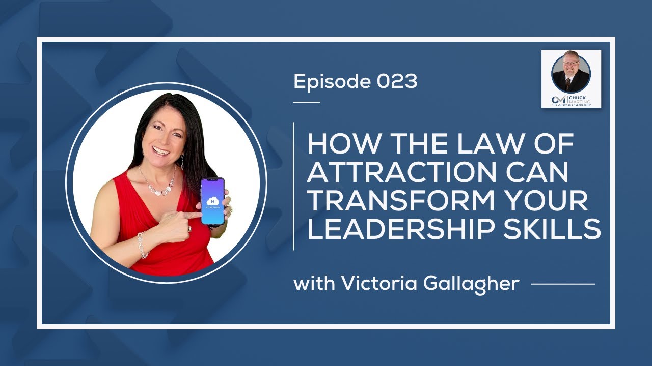 How the Law of Attraction Can Transform Your Leadership Skills with ...