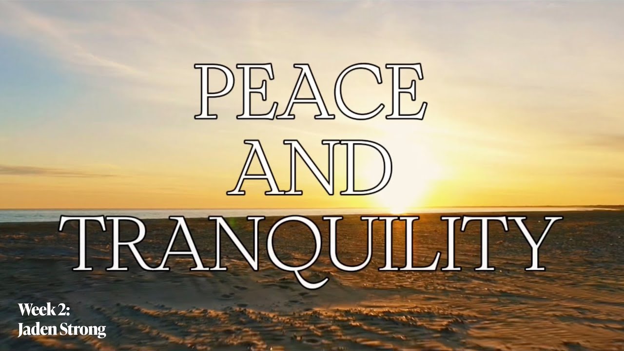 Jaden Strong - Y1 Chapel - Peace and Tranquility - YouTube