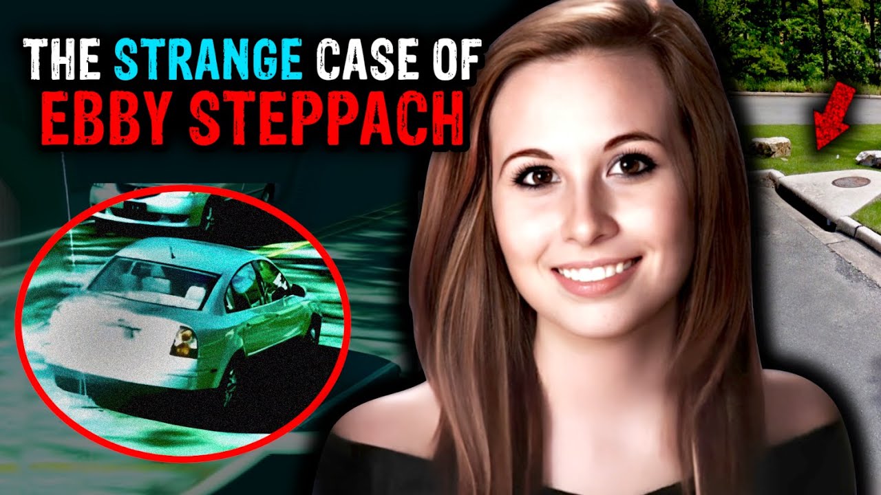 Strange Disappearance to Haunting Murder... | The Case of Ebby Steppach ...