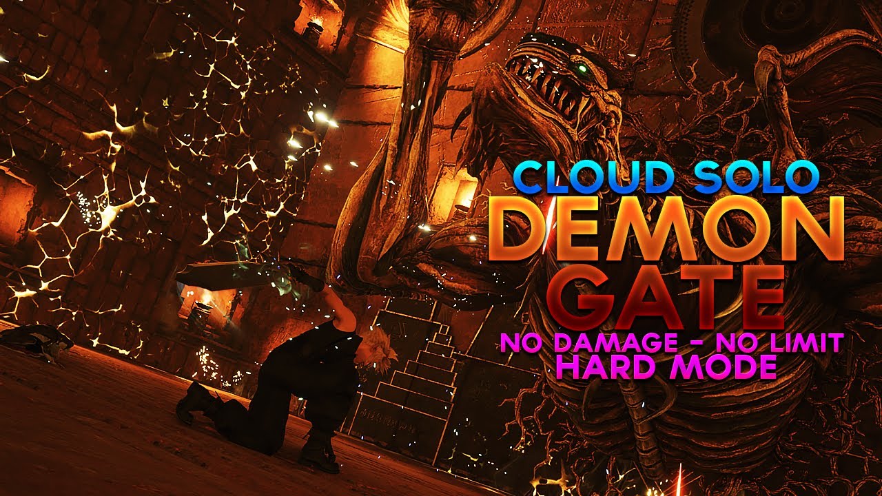 FF7 Rebirth - Demon Gate - Cloud Solo (No Damage, No Limit, Hard Mode ...