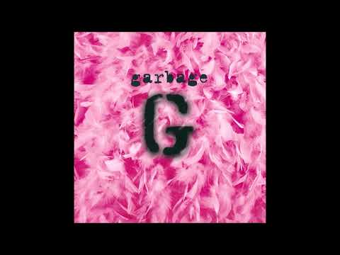 Garbage – Garbage-Full Album
