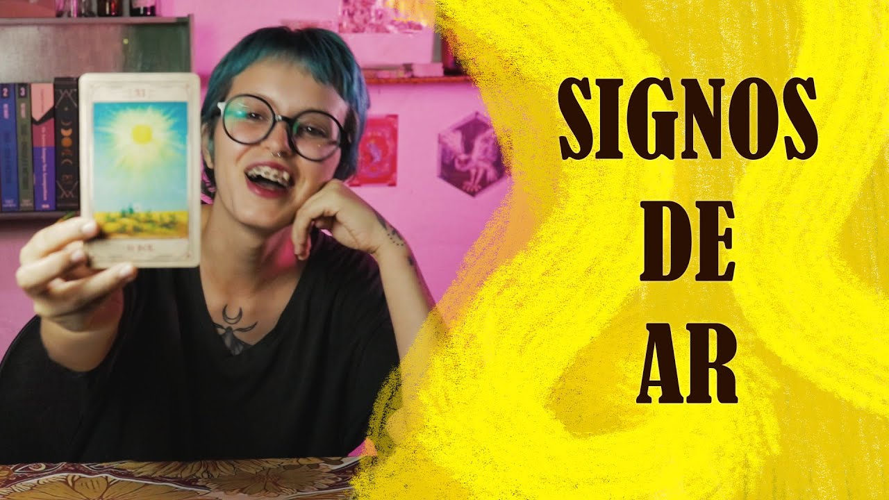 SIGNOS DE AR | GÊMEOS, LIBRA E AQUÁRIO (COM MINUTAGEM) - YouTube